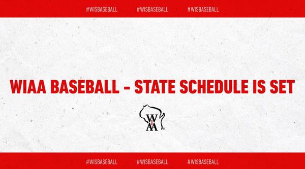 2023 WIAA Baseball State Tournament Schedule is Set