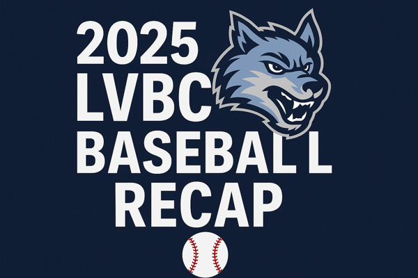 2025 LVBC Recap